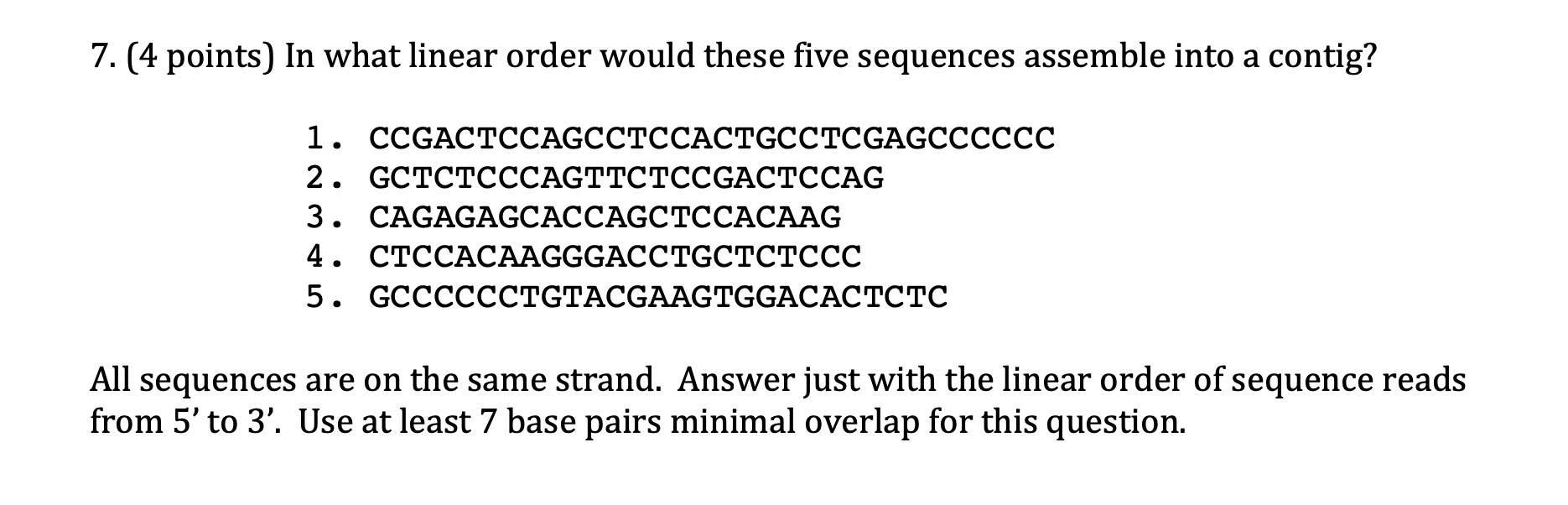 Solved 7. (4 points) In what linear order would these five | Chegg.com