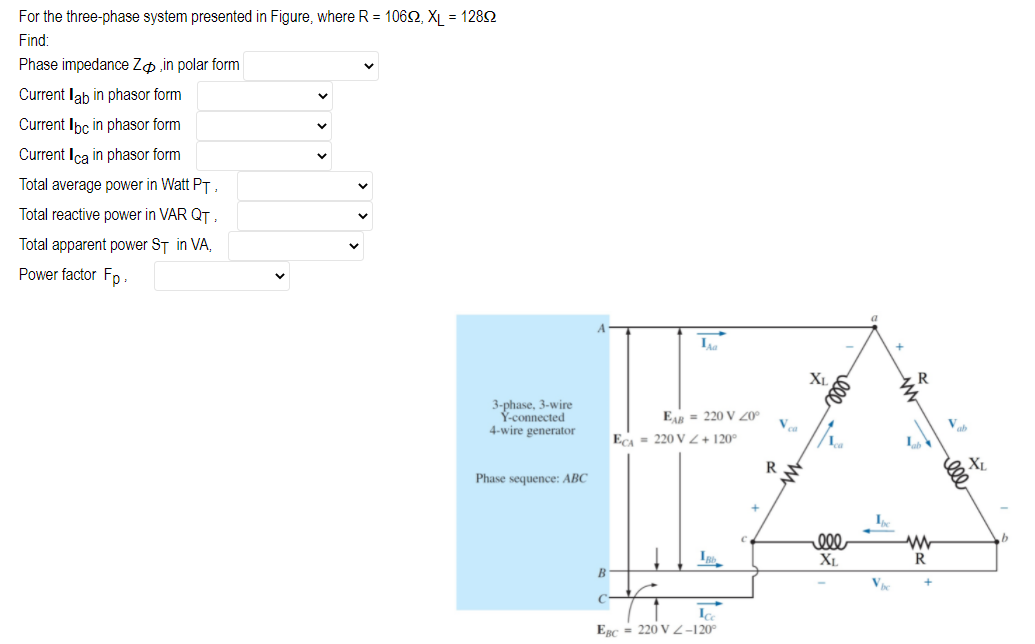 Solved For the three-phase system presented in Figure, where | Chegg.com