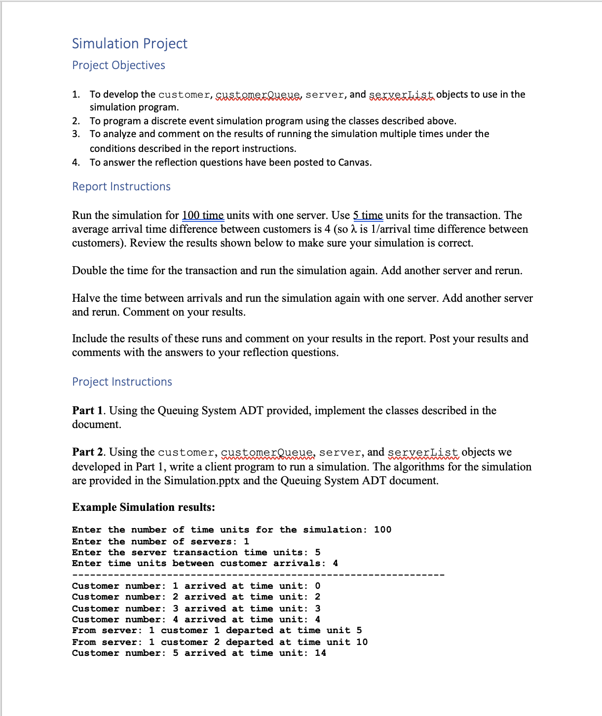 Solved Simulation Project Project Objectives 1. To develop | Chegg.com