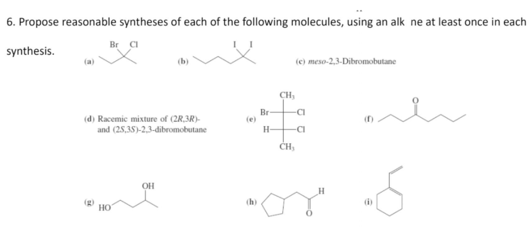 Solved Propose reasonable syntheses of each of the following | Chegg.com