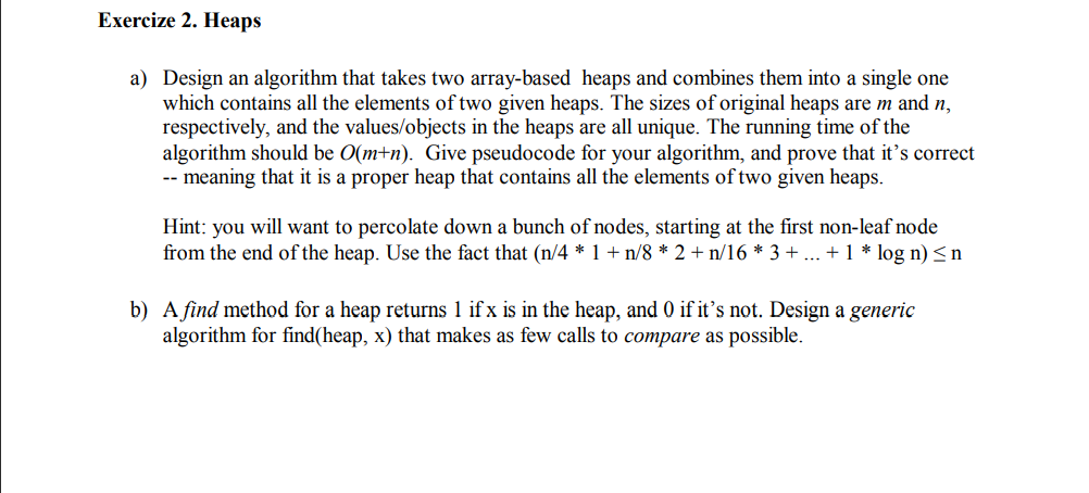 Solved A Design An Algorithm That Takes Two Array Based Chegg