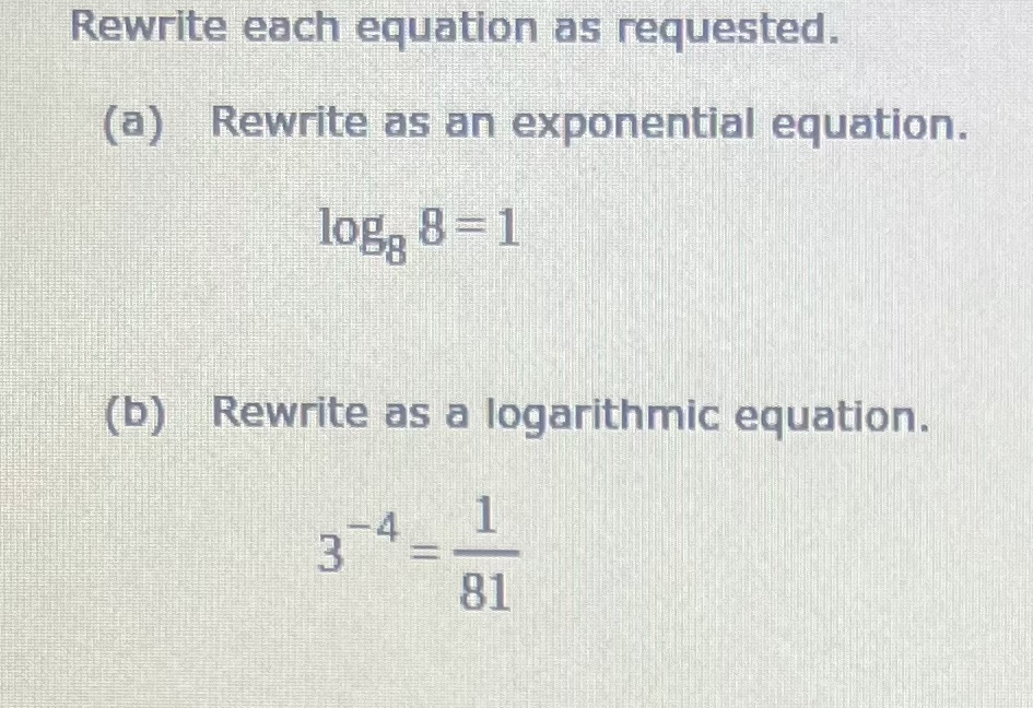Solved Rewrite each equation as requested. (a) Rewrite as an | Chegg.com