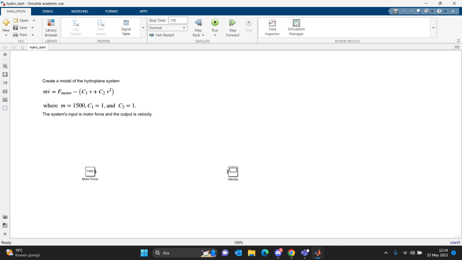Solved Modeling - Hydroplane Try The goal of this exercise | Chegg.com