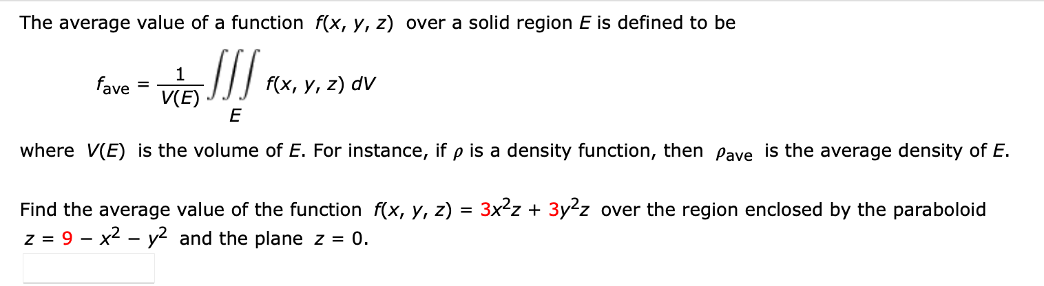 Solved The average value of a function f(x, y, z) over a | Chegg.com