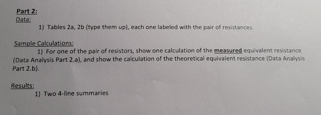 Solved Part 2: Data: 1) Tables 2a, 2b (type them up), each | Chegg.com