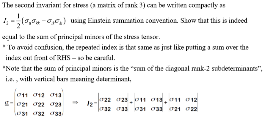 Solved The second invariant for stress (a matrix of rank 3) | Chegg.com
