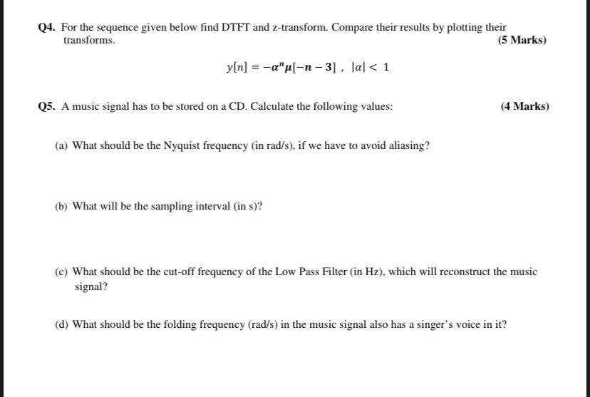 Solved Q4. For the sequence given below find DTFT and | Chegg.com