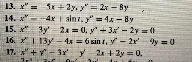 Solved Find the general solution of the linear system for | Chegg.com