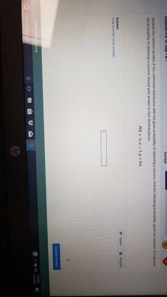 Solved Correct Assume the random variable Xhas a binomial | Chegg.com