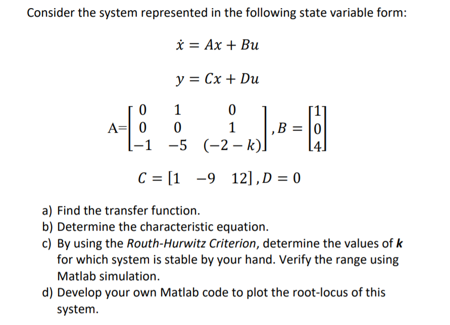 Solved Consider the system represented in the following | Chegg.com