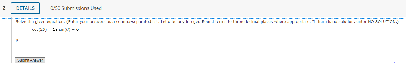 Solved 0/50 Submissions Used Solve the given equation. | Chegg.com