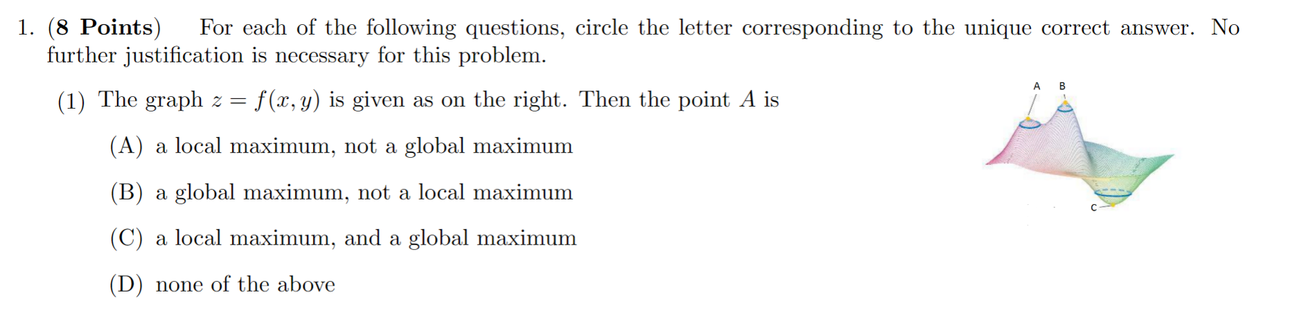 1. (8 Points) For each of the following questions, | Chegg.com
