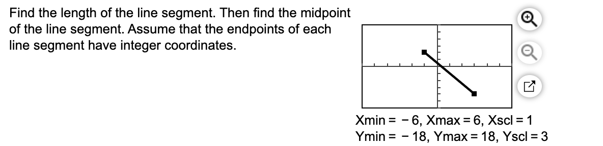 Solved Find the length of the line segment. Then find the | Chegg.com