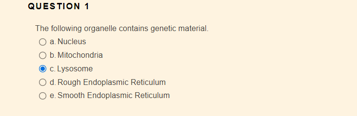 Solved The following organelle contains genetic material. a. | Chegg.com