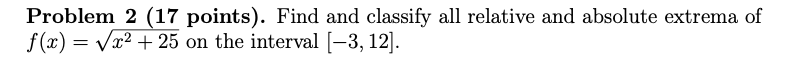 Solved Problem 2 (17 points). Find and classify all relative | Chegg.com