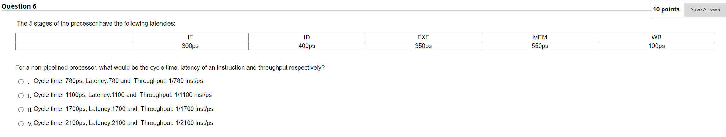 Solved The 5 stages of the processor have the following | Chegg.com