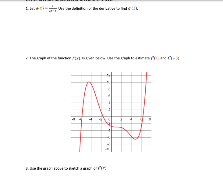 Solved 1. Let g(x)=3x−42. Use the definition of the | Chegg.com