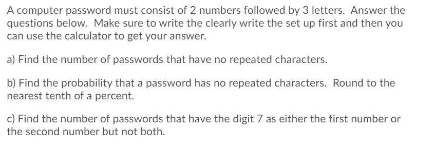 Solved A computer password must consist of 2 numbers | Chegg.com