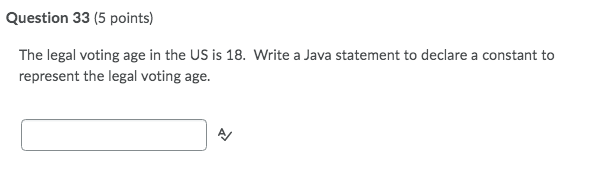 Solved Question 33 (5 points) The legal voting age in the US | Chegg.com