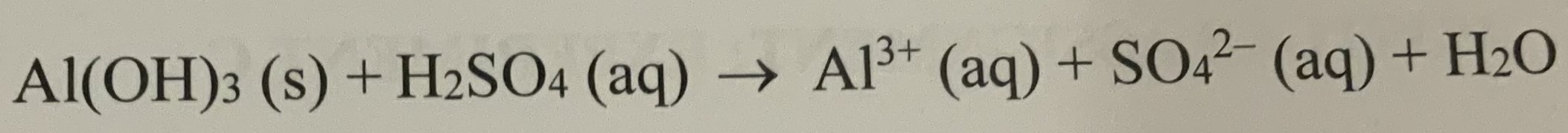 Solved Al(OH)3( s)+H2SO4(aq)→Al3+(aq)+SO42−(aq)+H2O | Chegg.com