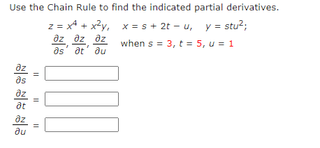 Solved Use the Chain Rule to find the indicated partial | Chegg.com