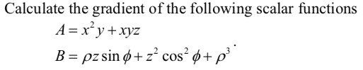 Solved Calculate the gradient of the following scalar | Chegg.com