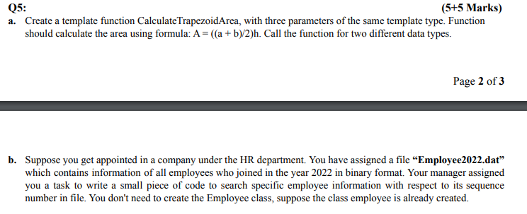 Solved Q5: (5+5 Marks) a. Create a template function | Chegg.com