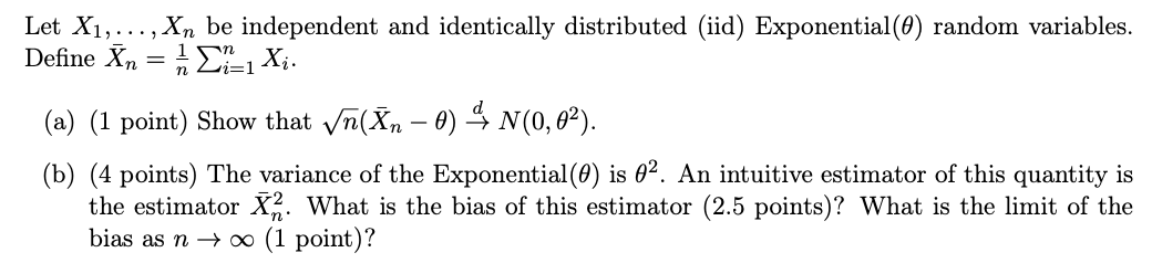Solved Let X1,…,Xn be independent and identically | Chegg.com