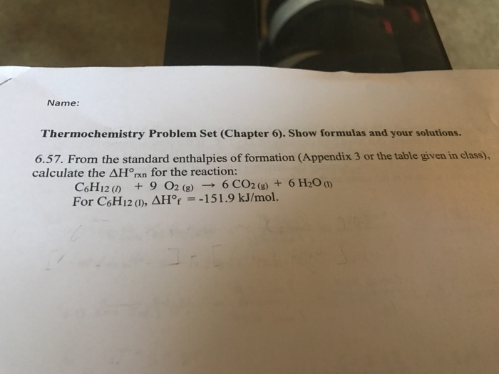 Solved Name: Thermochemistry Problem Set (Chapter 6). Show | Chegg.com