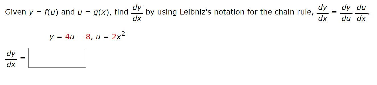 Solved Given y = f(u) and u = g(x), find my by using | Chegg.com