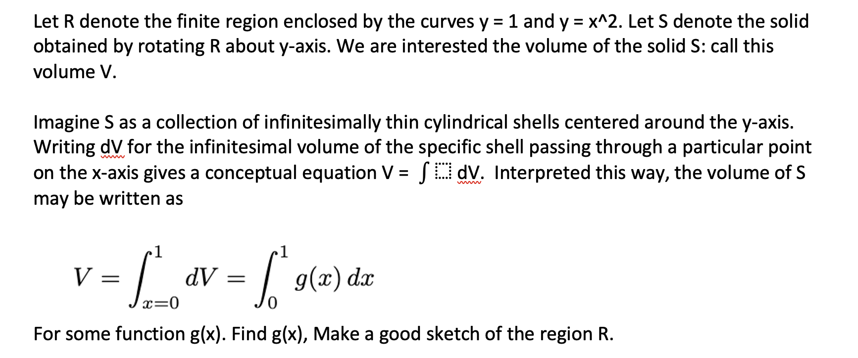 Solved Let R denote the finite region enclosed by the curves | Chegg.com
