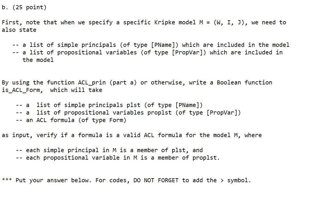 Problem 3 (Total = 55 point) Manipulate ACL formulas | Chegg.com