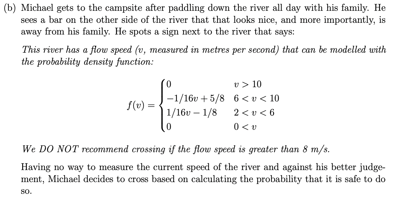 Solved Calculate the probability that the river is safe to | Chegg.com