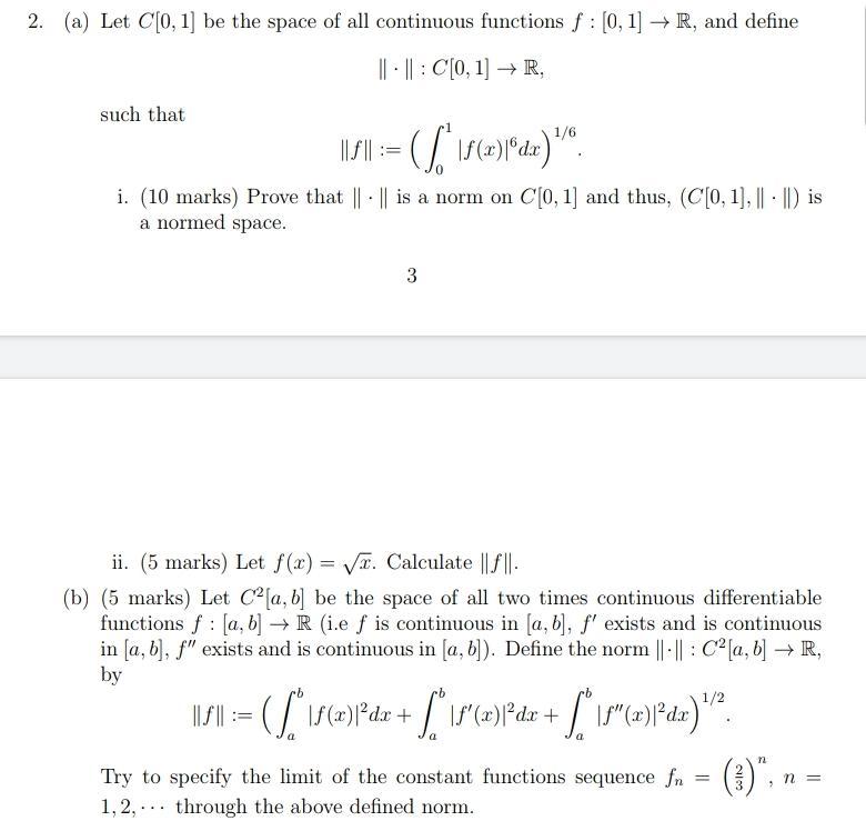 Solved 2. (a) Let C[0,1] be the space of all continuous | Chegg.com