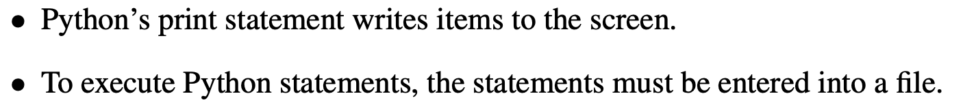 Solved • Python's print statement writes items to the | Chegg.com