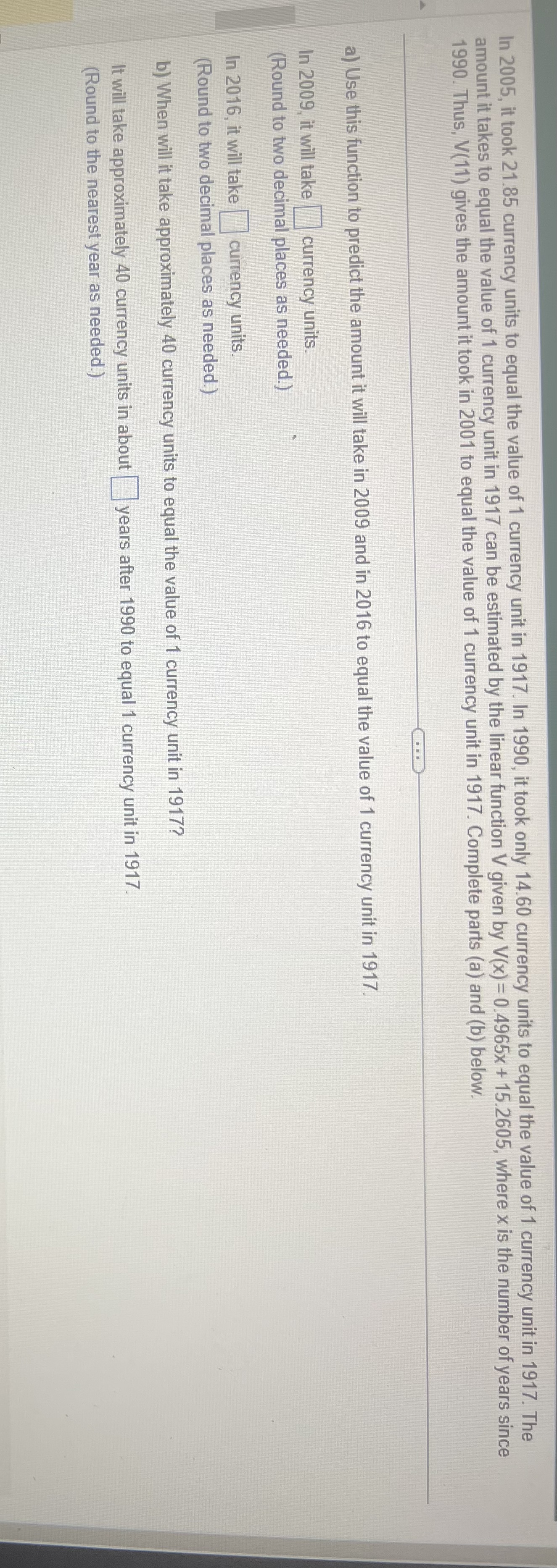 Solved In 2005, it took 21.85 currency units to equal the | Chegg.com