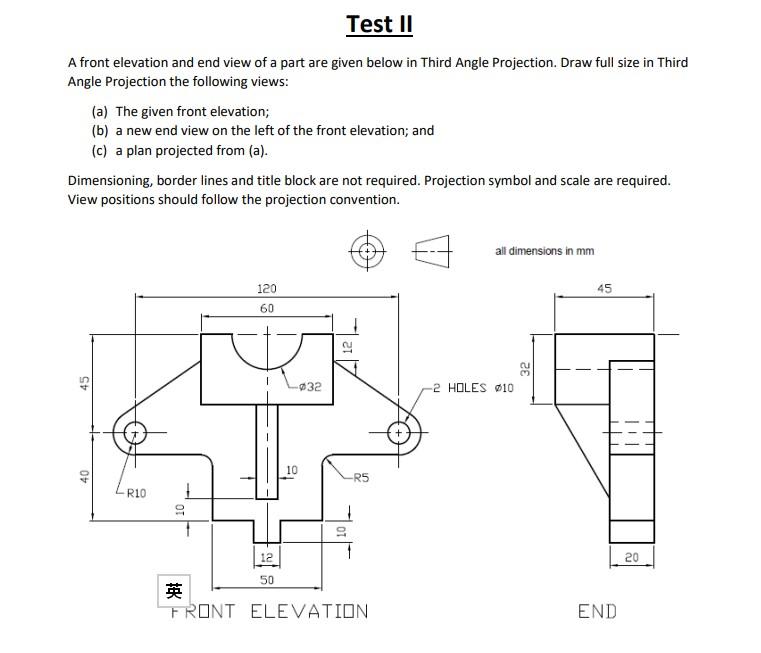 Solved Test II A front elevation and end view of a part are | Chegg.com