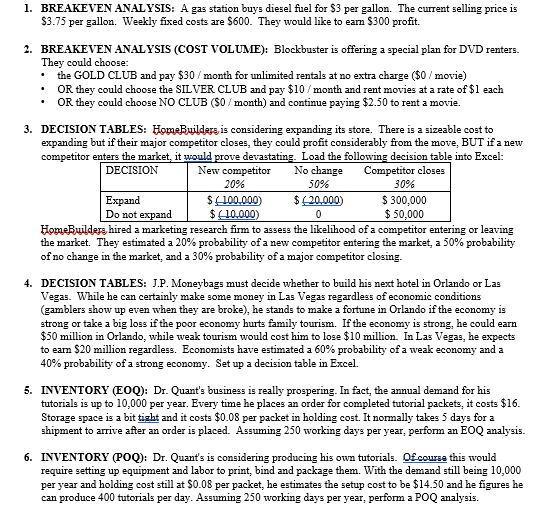 Solved 1. BREAKEVEN ANALYSIS: A gas station buys diesel fuel | Chegg.com