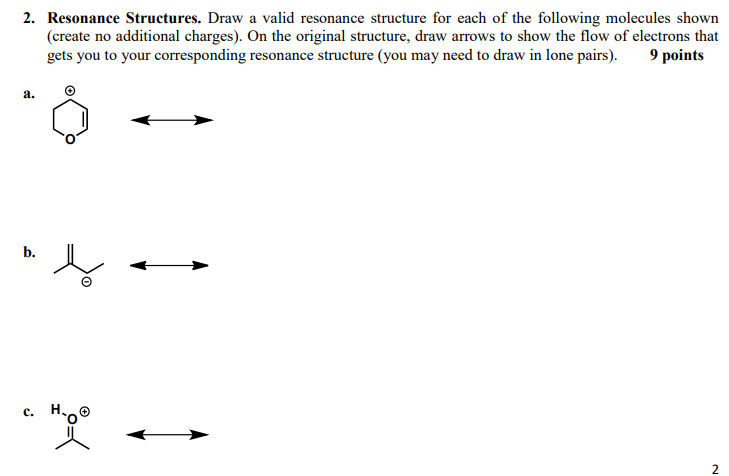 Solved 2. Resonance Structures. Draw a valid resonance | Chegg.com