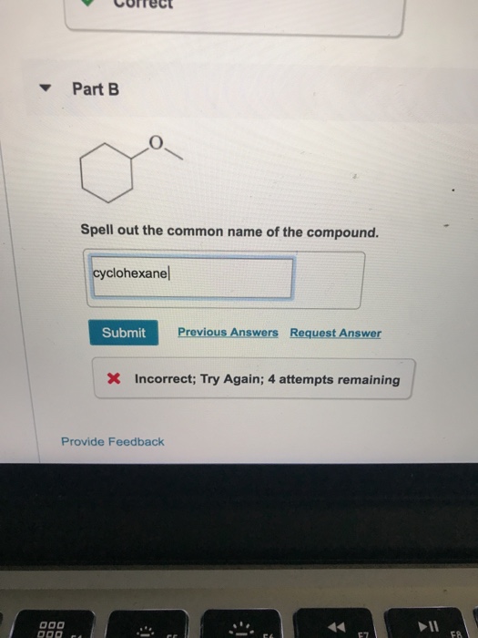 Solved Part B Spell out the common name of the compound. | Chegg.com