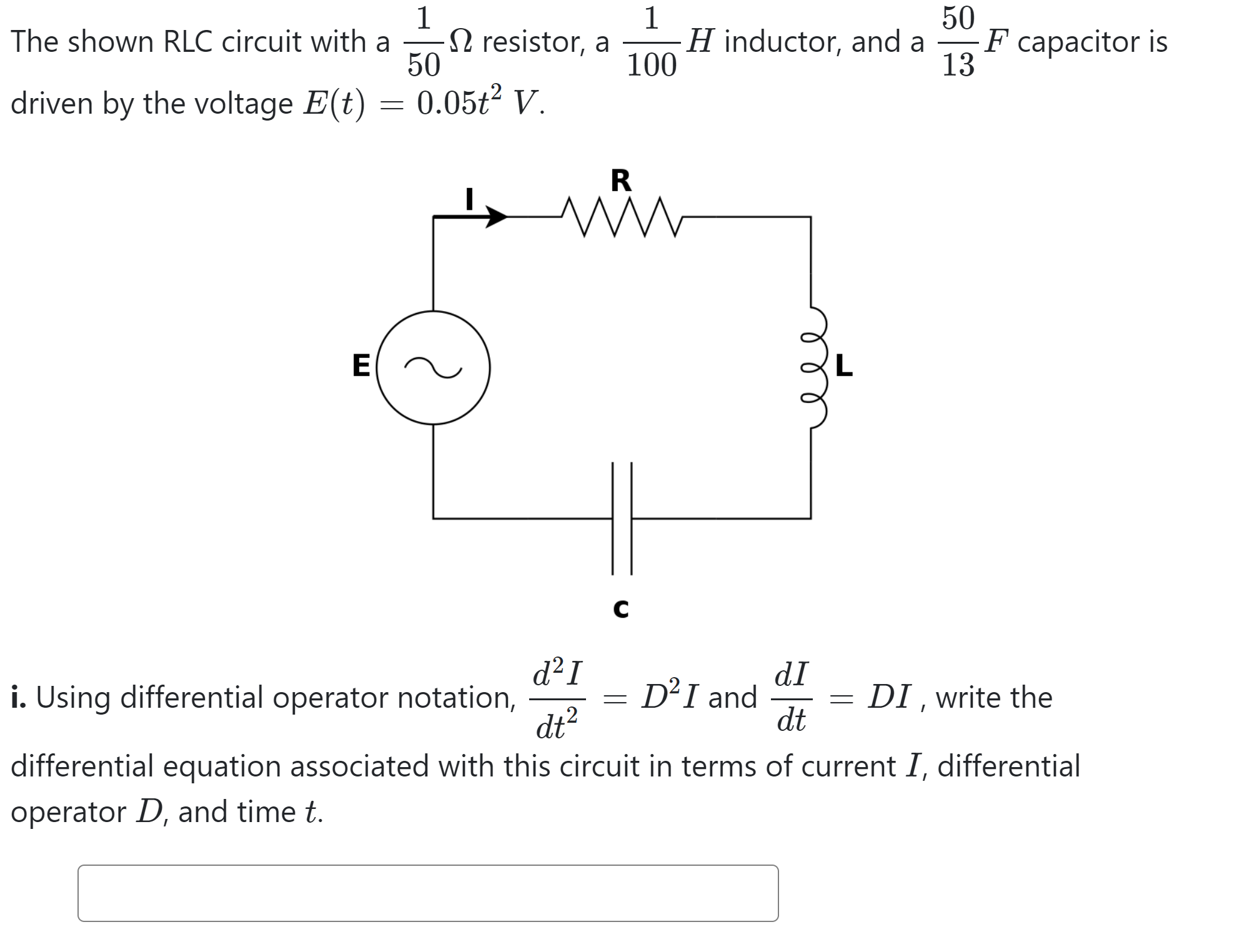 Solved The shown RLC circuit with a 501Ω resistor, a 1001H | Chegg.com