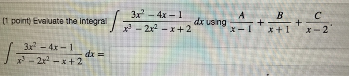 Solved (1 point) Calculate the integral below by partial | Chegg.com