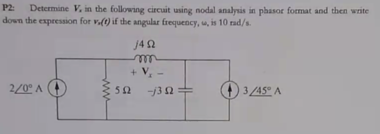Solved P2: Determine V, in the following circuit using nodal | Chegg.com
