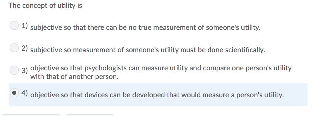 Solved The concept of utility is 1) subjective so that there | Chegg.com