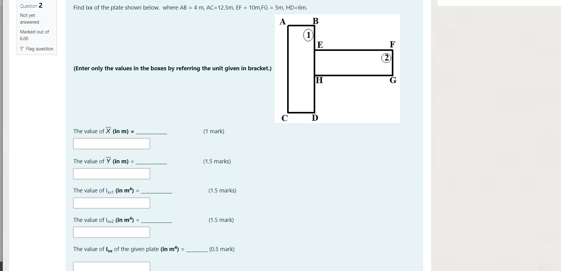 Solved Question 2 Find Ixx of the plate shown below. where | Chegg.com