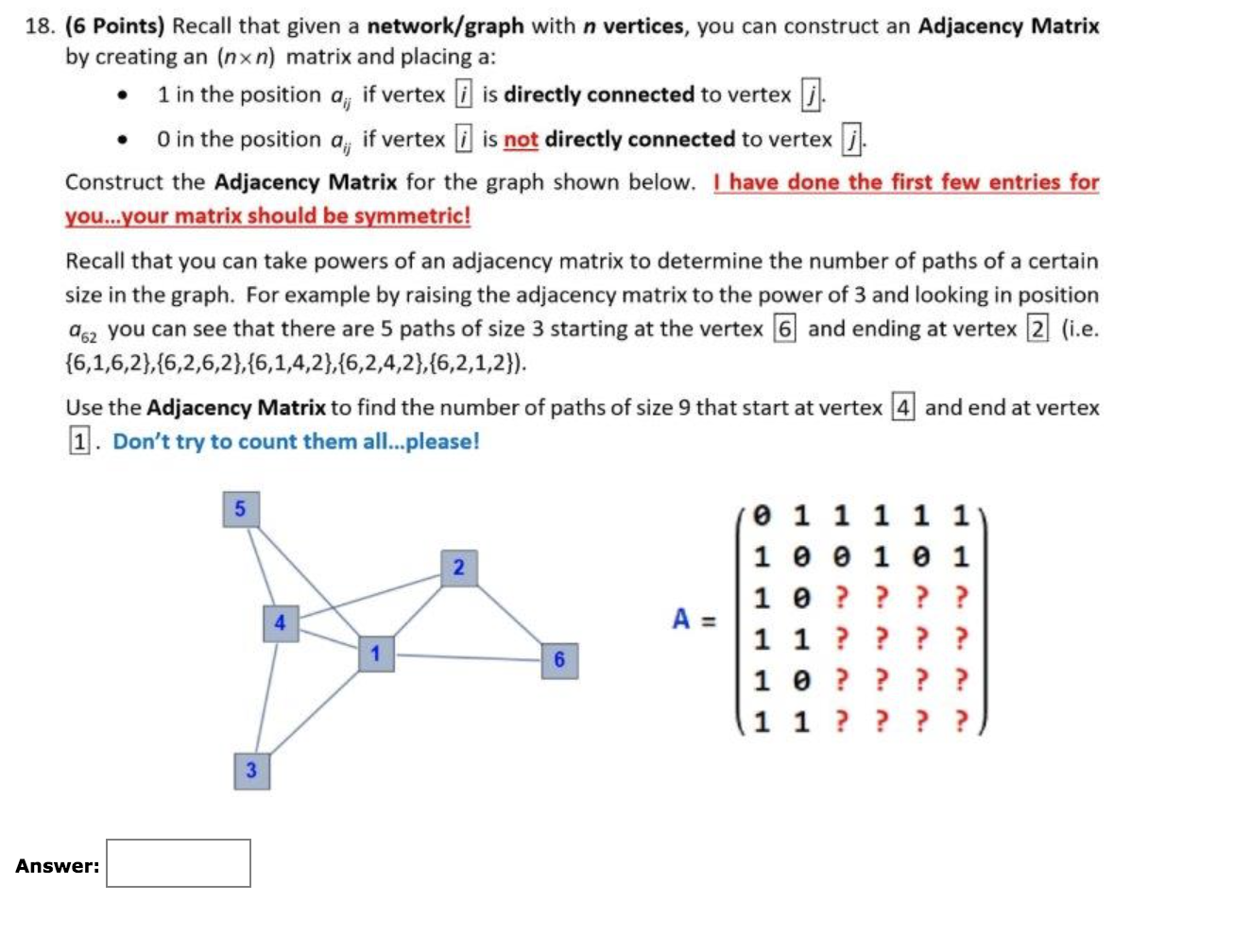 Solved 18. (6 Points) Recall that given a network/graph with | Chegg.com