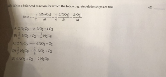 Solved 45) Write a balanced reaction for which the following | Chegg.com
