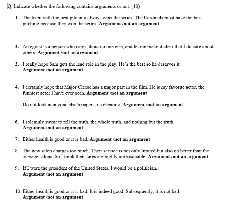 Solved K. Indicate whether the following contains arguments | Chegg.com