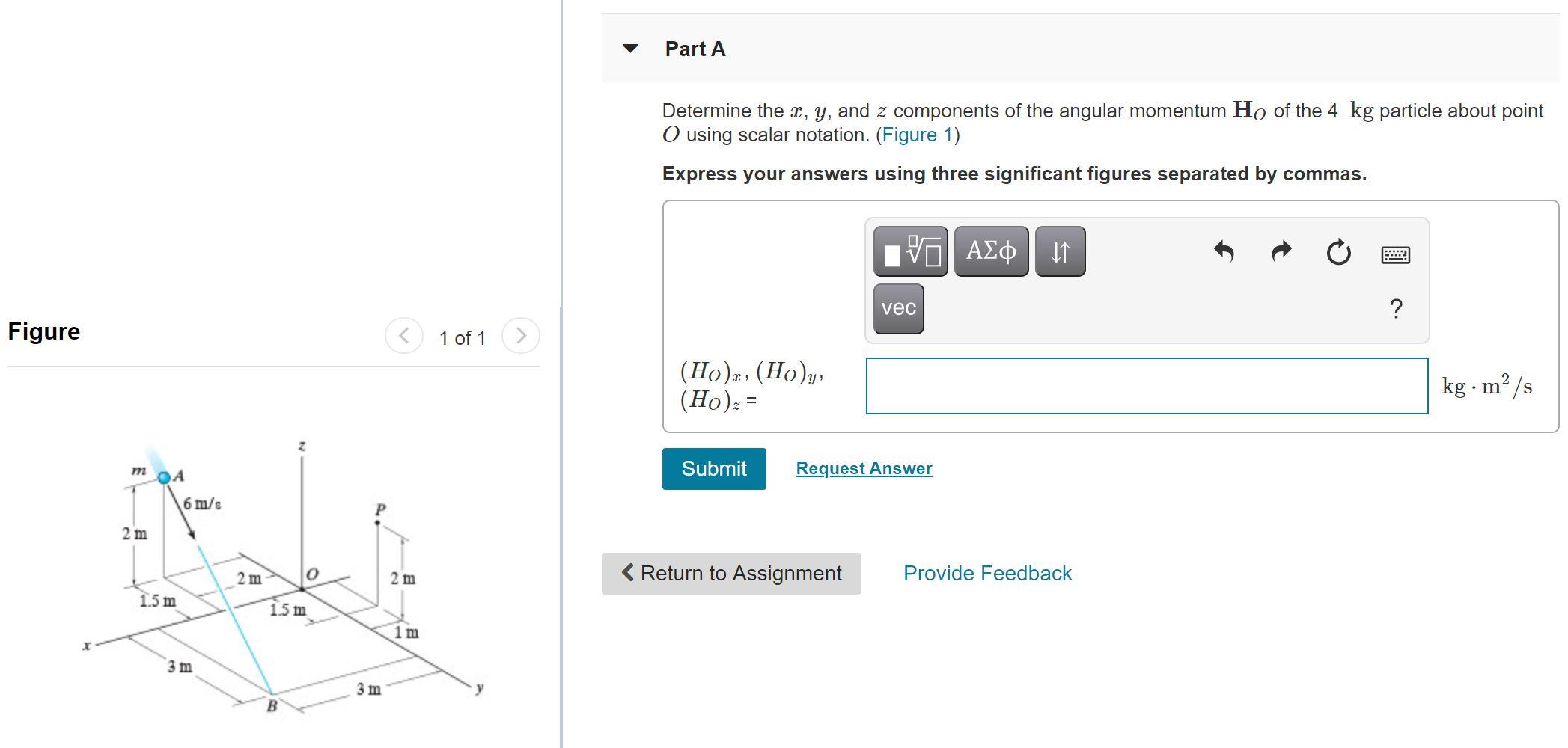Solved Part A Determine the x, y, and z components of the | Chegg.com
