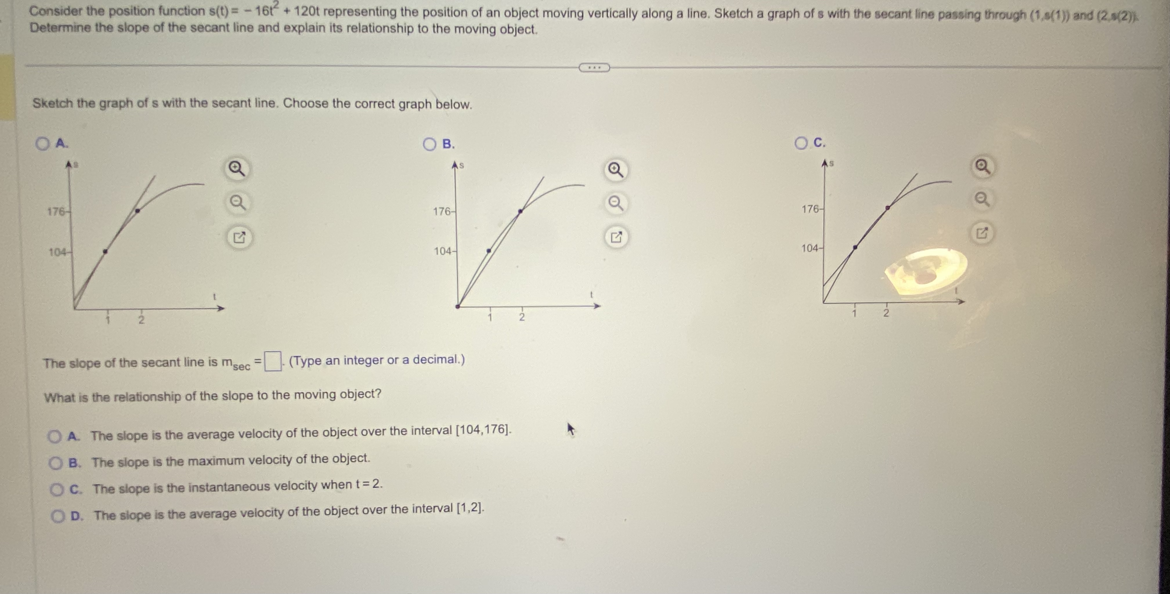 Solved Consider The Position Function S T −16t2 120t